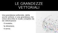 Le grandezze vettoriali - Docsity