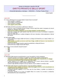 Paniere di risposte chiuse - Diritto Privato e dello Sport- eCampus (Prof. Chisci) - 2021 - Docsity