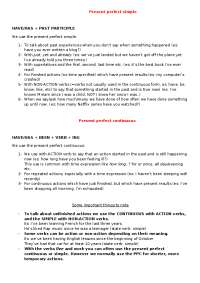 Present perfect simple e continuous - schema - Docsity