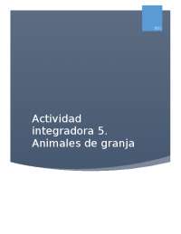 Actividad integradora 5. Animales de granja - Docsity