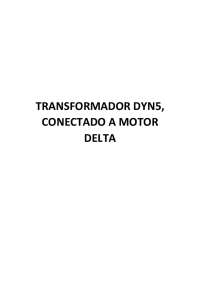 Transformador Dyn5, conectado a un motor delta - Docsity