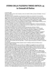 Appunti sulle Enneadi di Plotino | Appunti di Storia della filosofia antica - Docsity