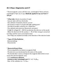 X-Rays, Diagnostics, CT | Lecture notes Medical Physics | Docsity