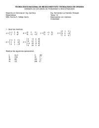 Ejercicios de matrices, sumas restas multiplicación - Docsity