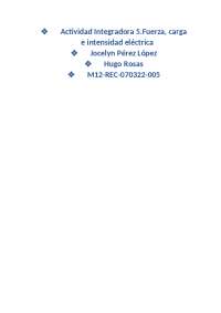 Actividad integradora 5 Módulo 12 | Guías, Proyectos, Investigaciones de Física | Docsity