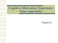 Cognitive Motivation: Expectancy Value Approaches - Docsity