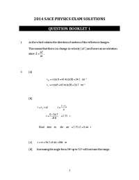 SACE Physics Examination Solutions | Exams Engineering Physics | Docsity
