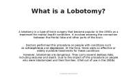 What is a Lobotomy, History,Uses and Summary | Study Guides, Projects ...