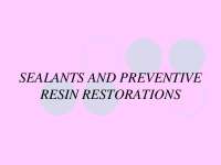 SEALANTS AND PREVENTIVE RESIN RESTORATIONS | Study notes History | Docsity