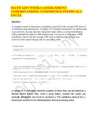 MATH 225N ASSIGNMENT UNDERSTANDING CONFIDENCE INTERVALS EXCEL | Exams Nursing | Docsity
