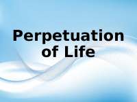 Perpetuation of Life, Plants and animals reproduction | Slides Earth ...