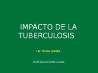 PRESENTACION DEL IMPACTO DE LA TUBERCULOSIS | Diapositivas de Salud ...