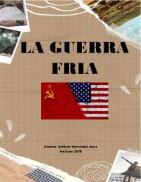 Guerra fria resumen triptico | Esquemas y mapas conceptuales de Historia | Docsity