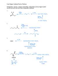 Practice organic synthesis, from which topics will be selected in the ...