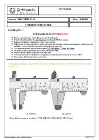 ATIVIDADE PRÁTICA DE METROLOGIA | Exercícios Metrologia | Docsity