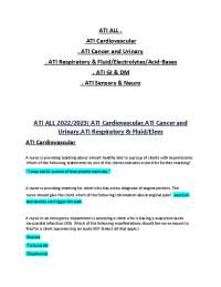 ATI ALL ( ATI Cardiovascular,ATI Cancer and Urinary,ATI Respiratory ...