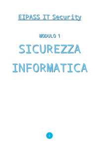 EIPASS MODULO 1 - SICUREZZA INFORMATICA | Panieri di Fondamenti di informatica | Docsity