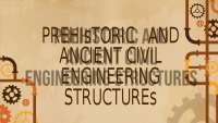 Prehistoric and ancient civil engineering structures | Exams ...