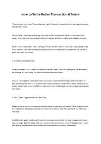 How to Write Better Transactional Emails | Lecture notes Business | Docsity