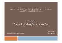 URO-TC Protocolo, indicações e limitações | Slides Radiologia | Docsity