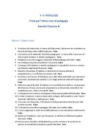 Compito 8 pagine svolto su Pestalozzi con domande vero/falso e risposte a domande aperte ...