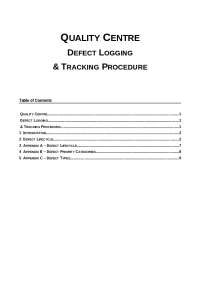 Quality Centre Defect Logging And Tracking Procedure | Study Guides ...